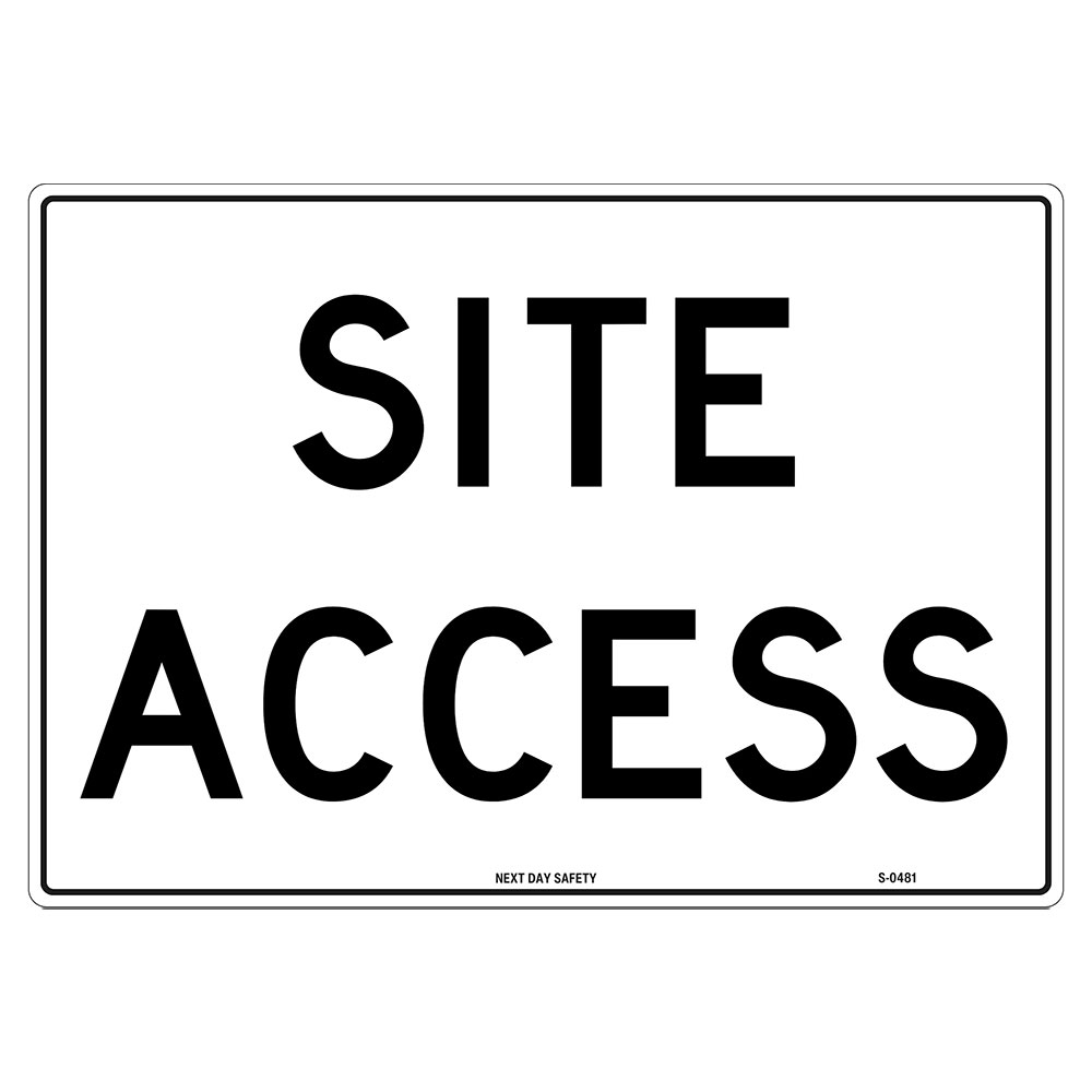 Site Access Indicator Sign - Next Day Safety