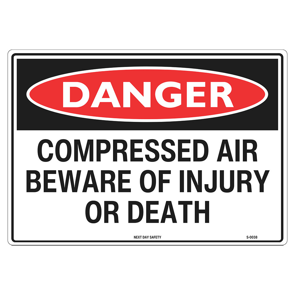 Danger Compressed Air Beware Of Injury Or Death Sign - Next Day Safety