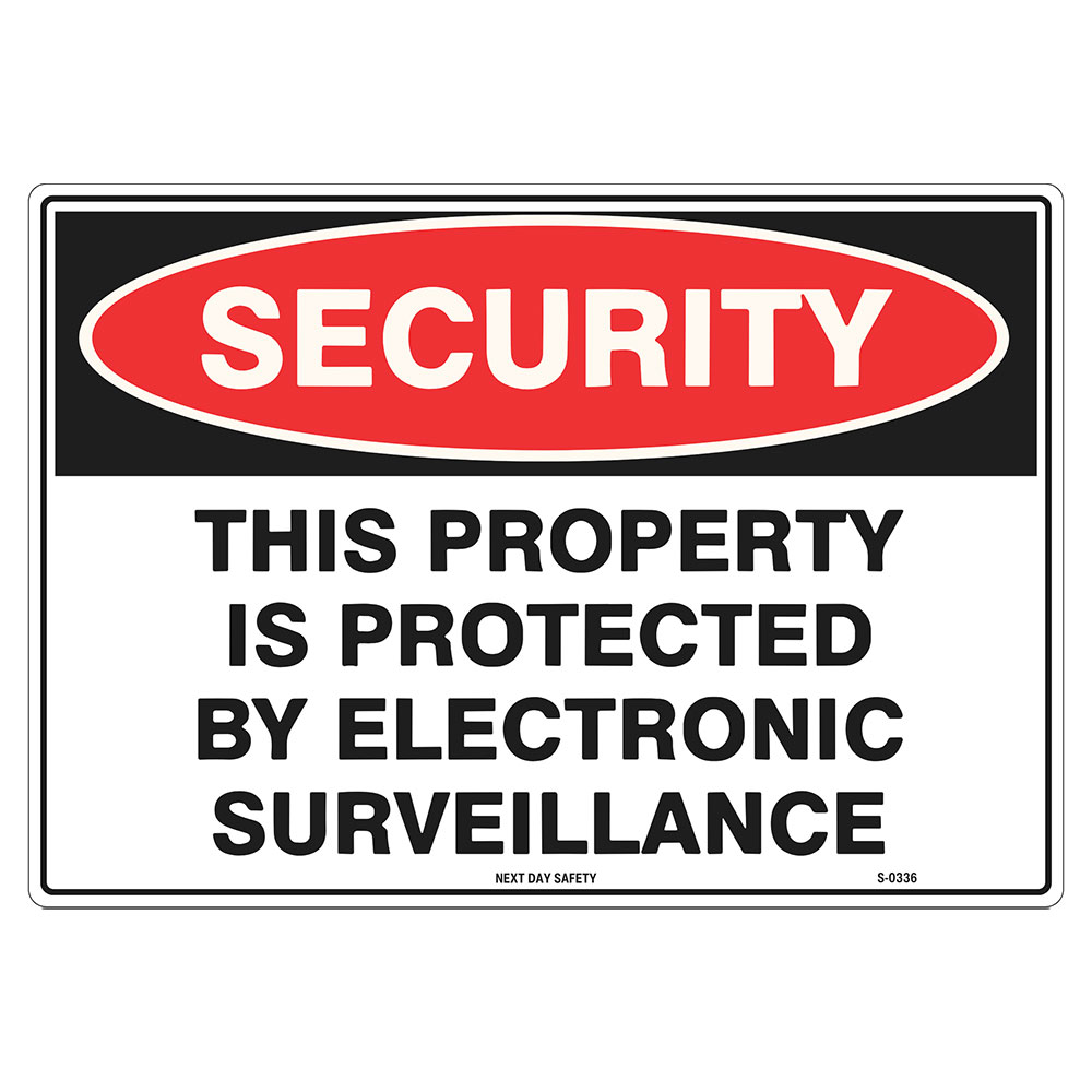 This Property Is Protected By Electronic Surveillance Security Sign ...