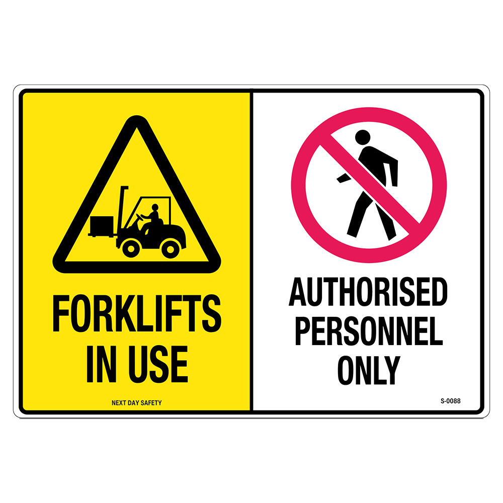 Warning Forklifts In Use And Prohibition Authorized Personal Only Sign ...