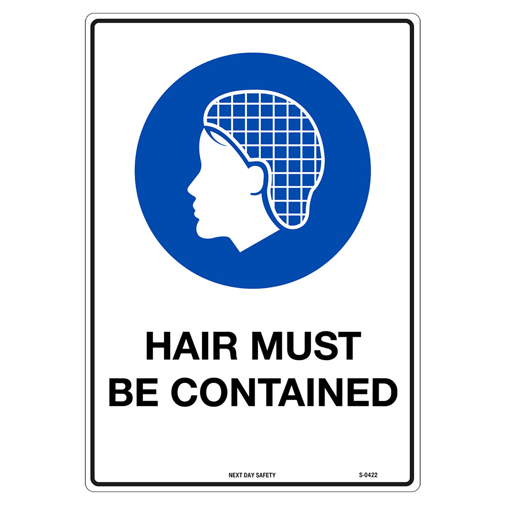 Hair Must Be Contained Mandatory Sign - Next Day Safety