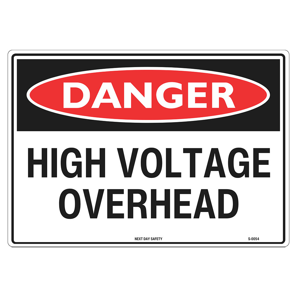 Danger High Voltage Overhead Sign - Next Day Safety
