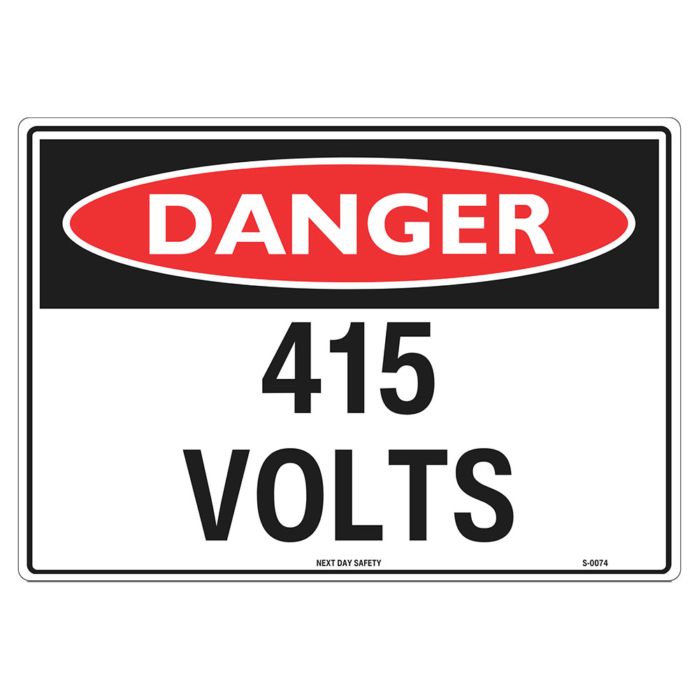 Danger 415 Volts Sign - Next Day Safety