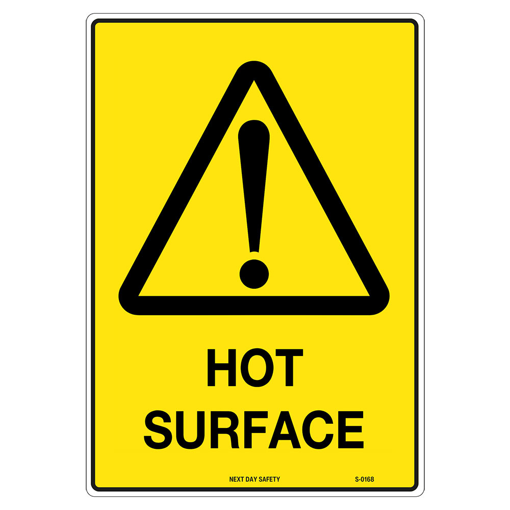 Hot Surface Alert Sign - Next Day Safety