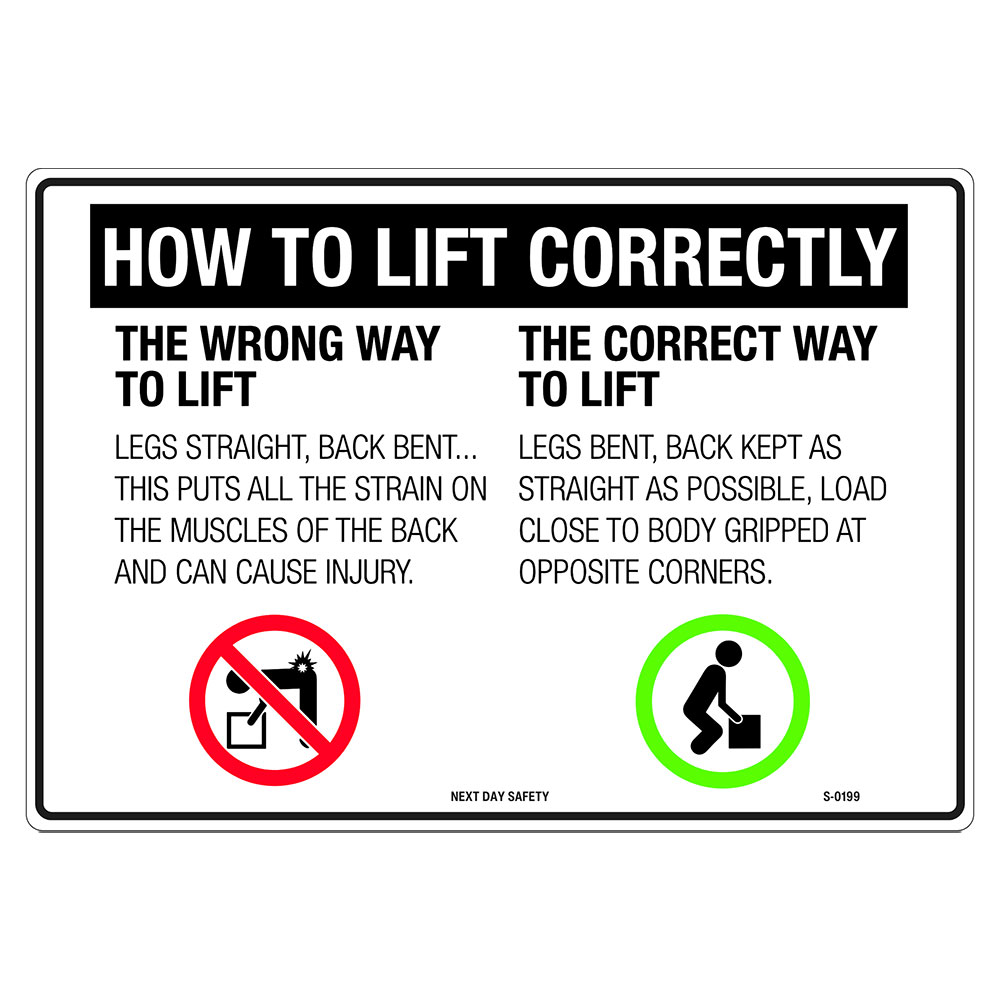 How to Lift Correctly Prohibition Sign - Next Day Safety