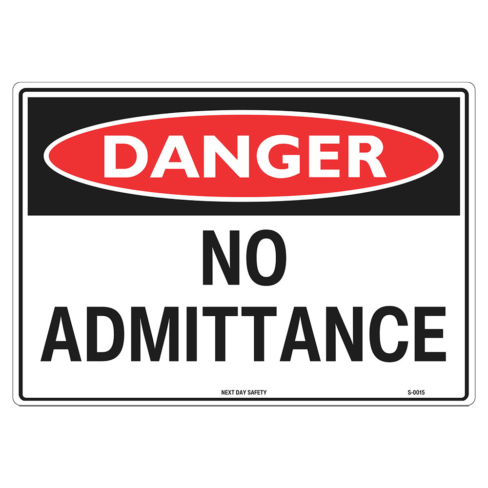 Danger No Admittance Sign - Next Day Safety