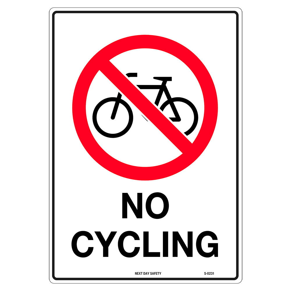 No Cycling Prohibition Sign - Next Day Safety