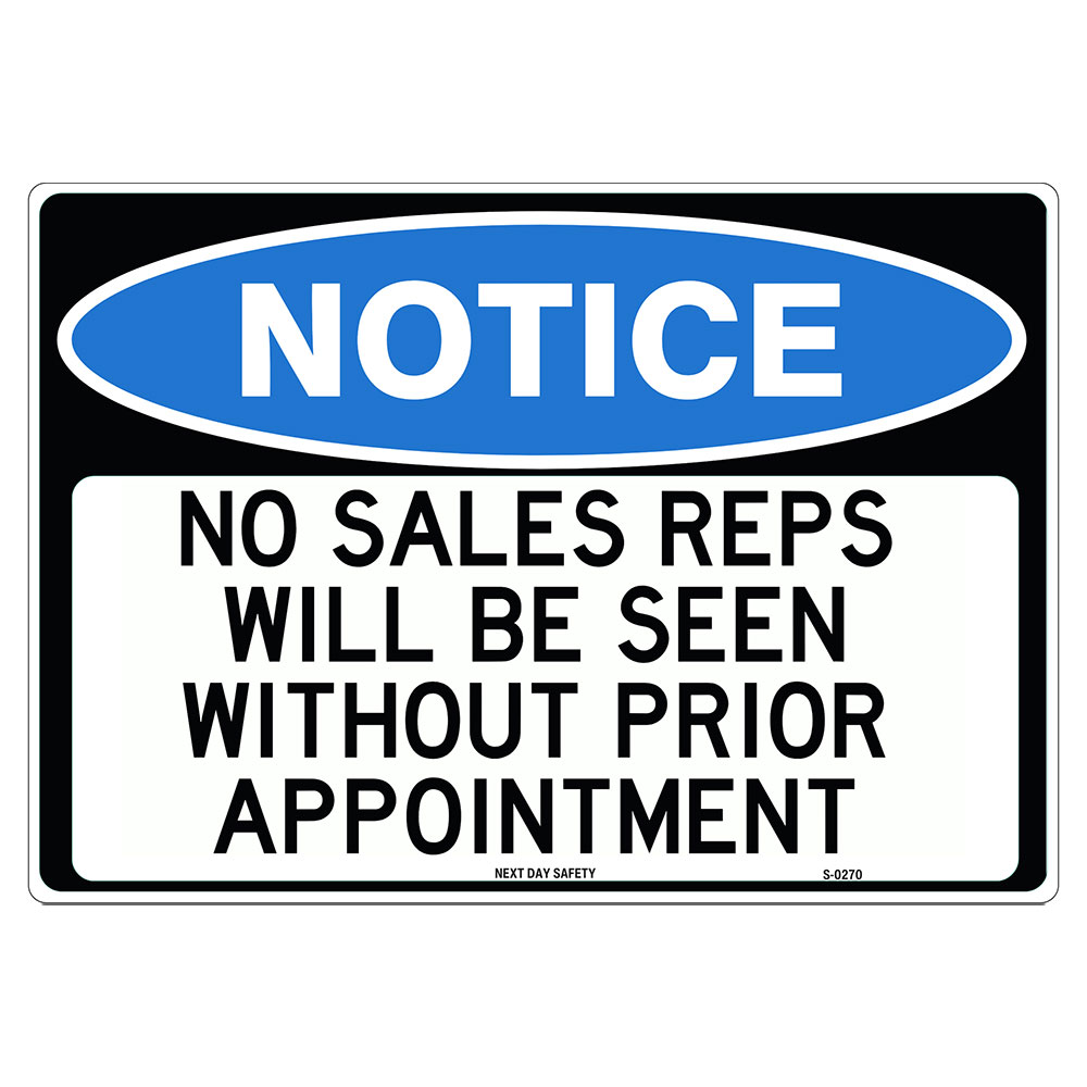 No Sales Reps Will Be Seen Without Prior Appointment Notice Sign - Next ...