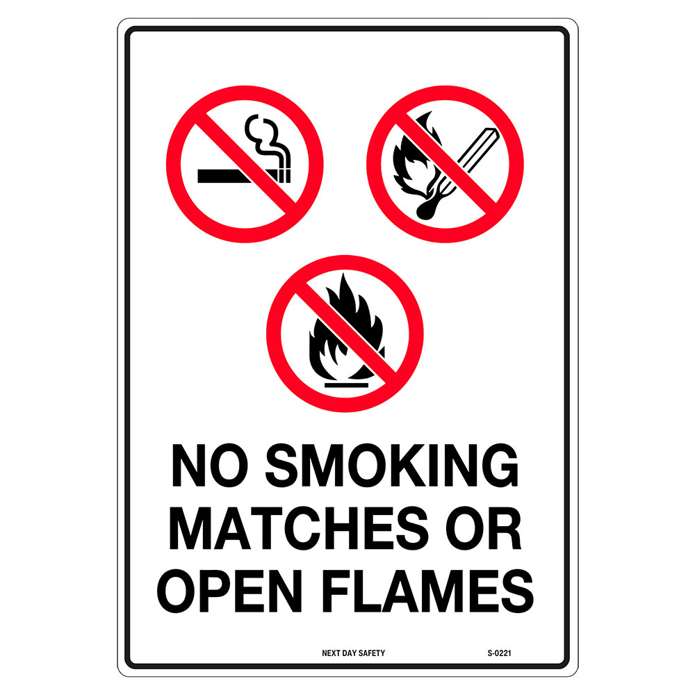 No Smoking Matches or Open Flames Prohibition Sign - Next Day Safety