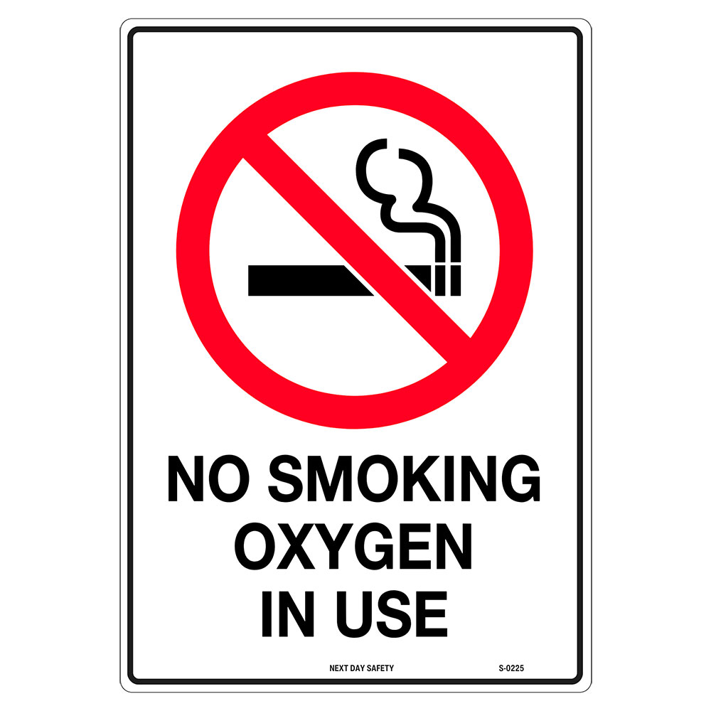No Smoking Oxygen In Use Prohibition Sign - Next Day Safety