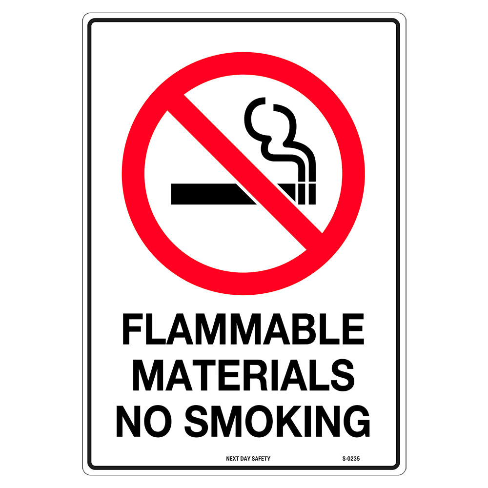 Flammable Materials No Smoking Prohibition Sign - Next Day Safety
