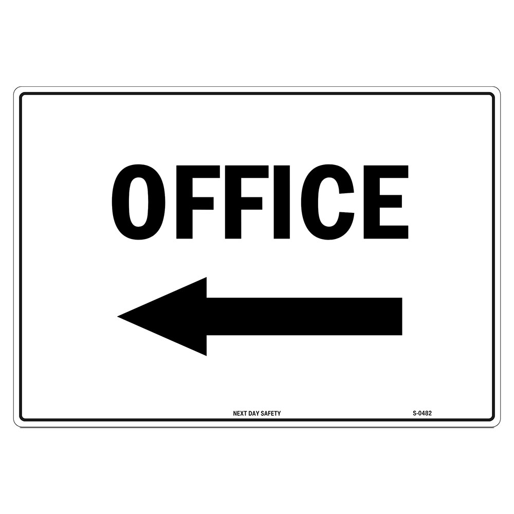 Office Direction Sign - Next Day Safety