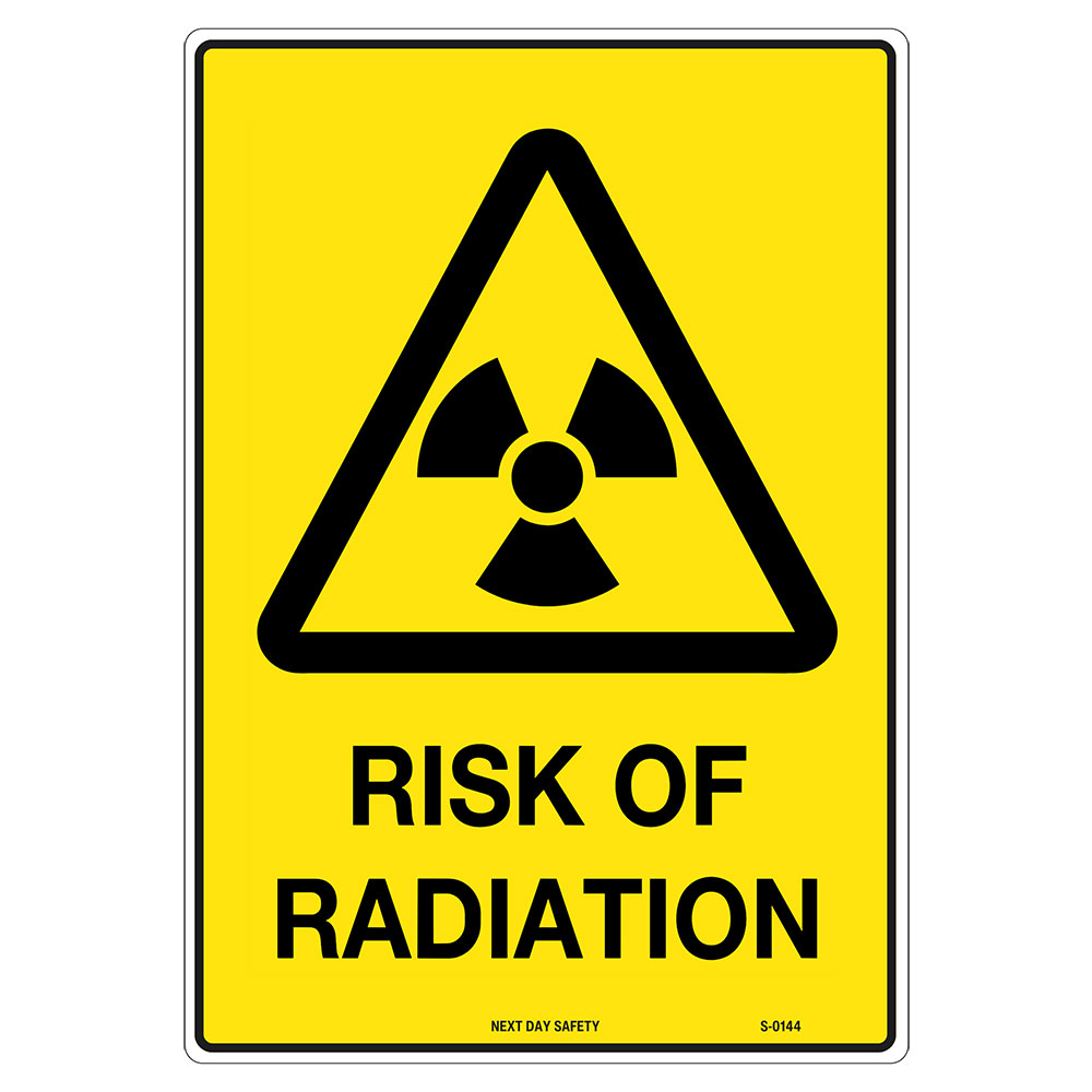 Warning Risk Of Radiation Sign - Next Day Safety