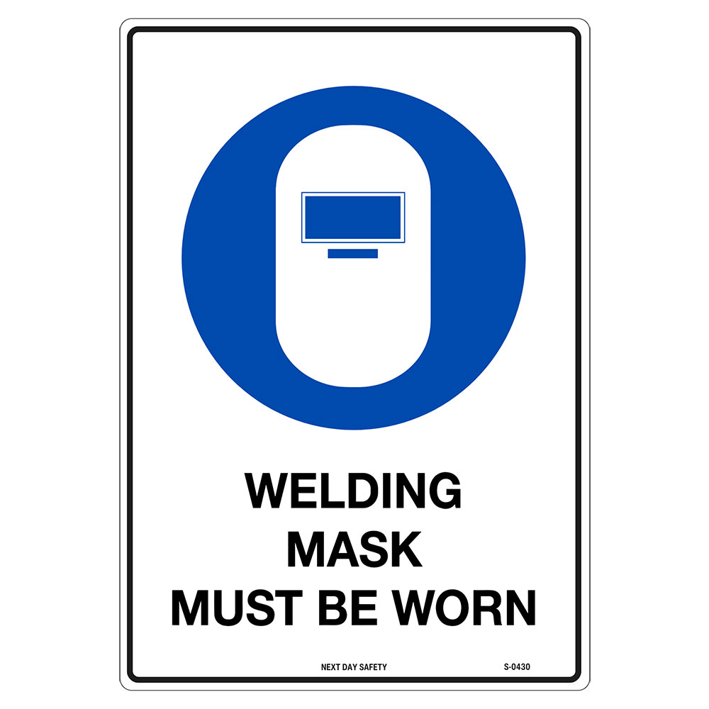 Welding Mask Must Be Worn Mandatory Sign - Next Day Safety