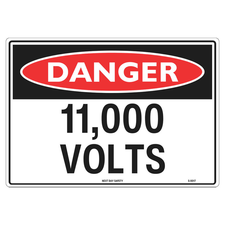 Danger 11,000 Volts Sign - Next Day Safety