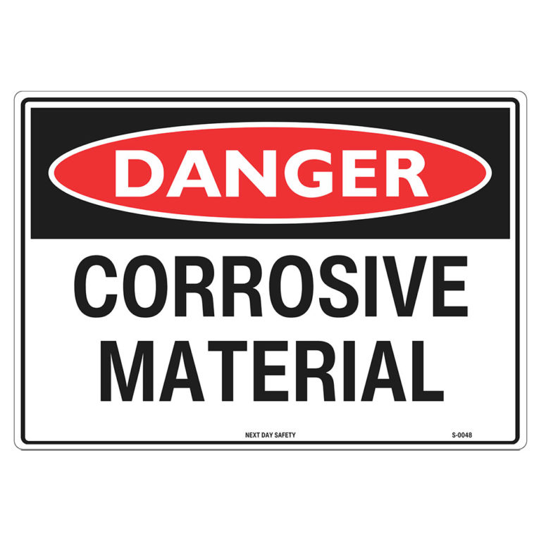 Danger Corrosive Material Sign - Next Day Safety