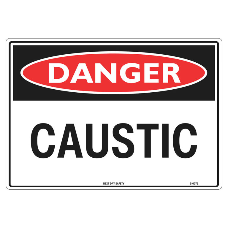 Danger Caustic Sign - Next Day Safety
