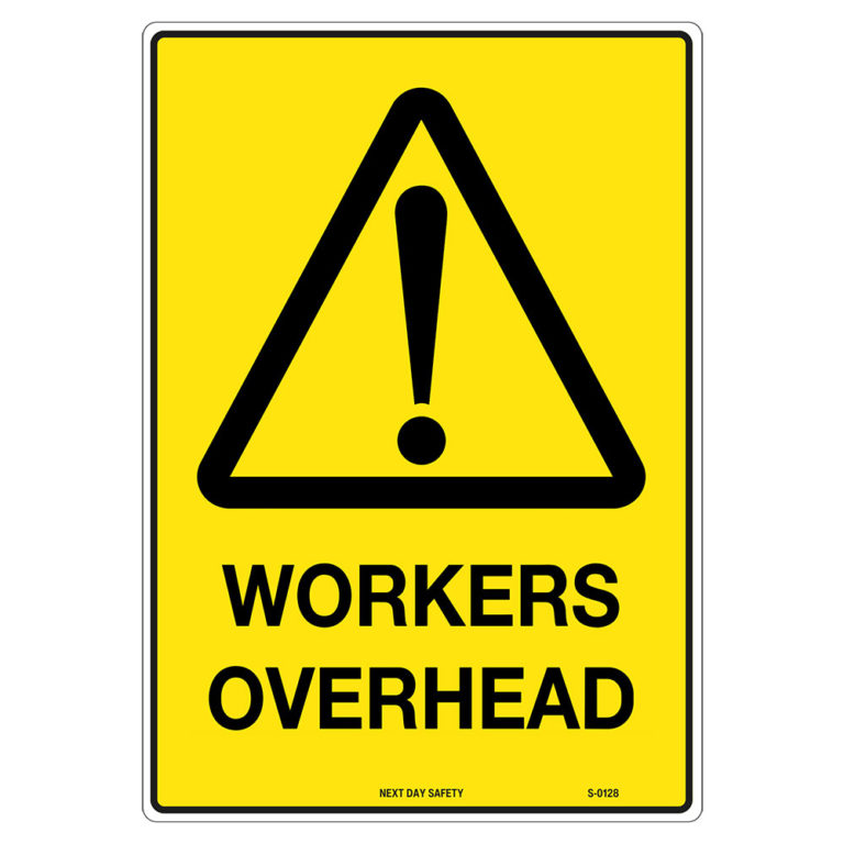Warning Workers Overhead Sign - Next Day Safety