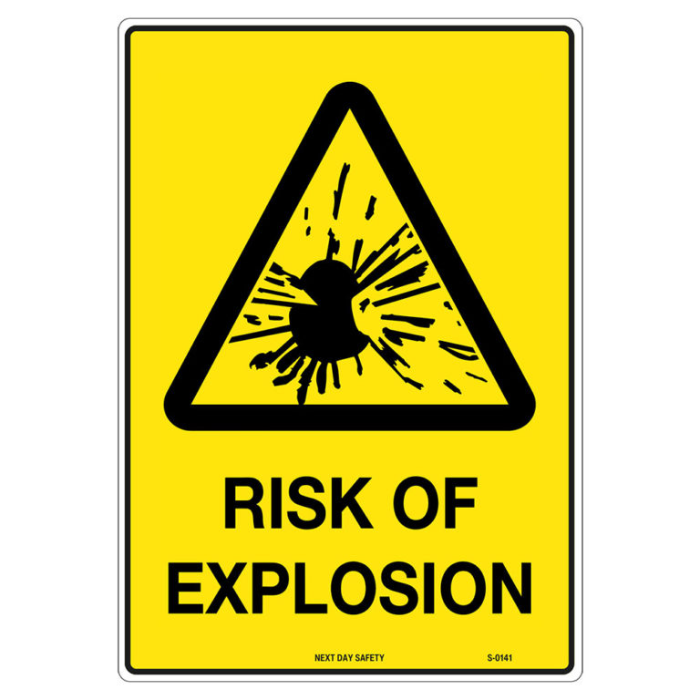 Warning Risk Of Explosion Sign - Next Day Safety