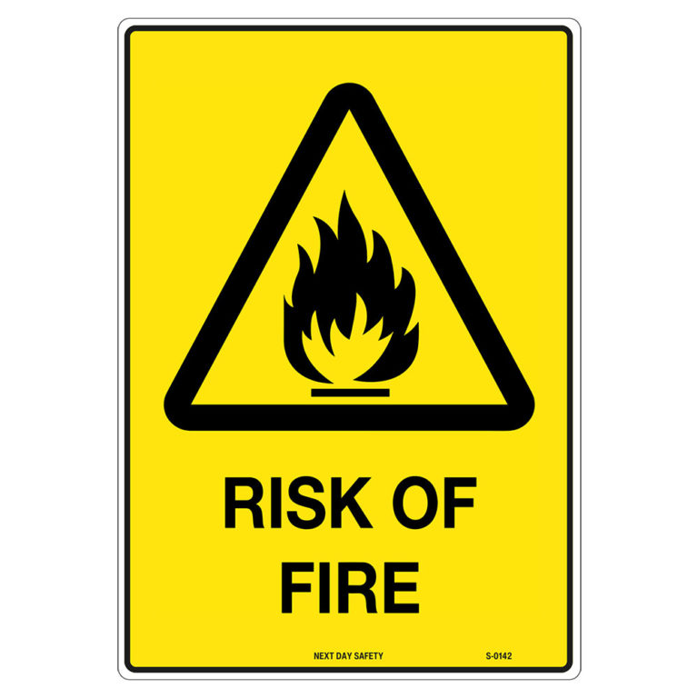 Warning Risk Of Fire Sign - Next Day Safety