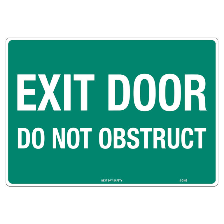 Exit Door Do Not Obstruct Sign - Next Day Safety