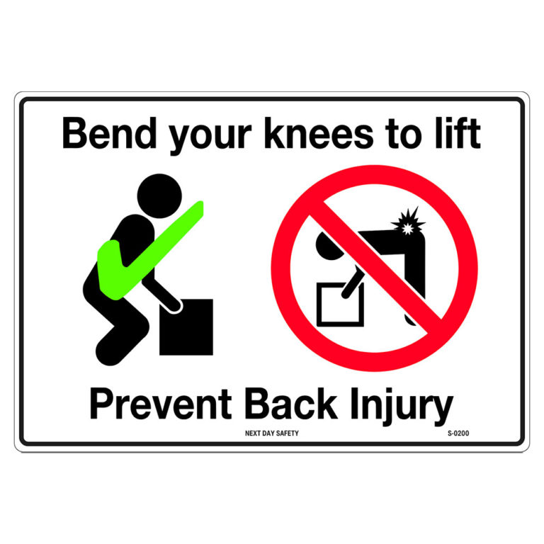 Bend Your Knees To Lift Prevent Back Injury Prohibition Sign - Next Day ...