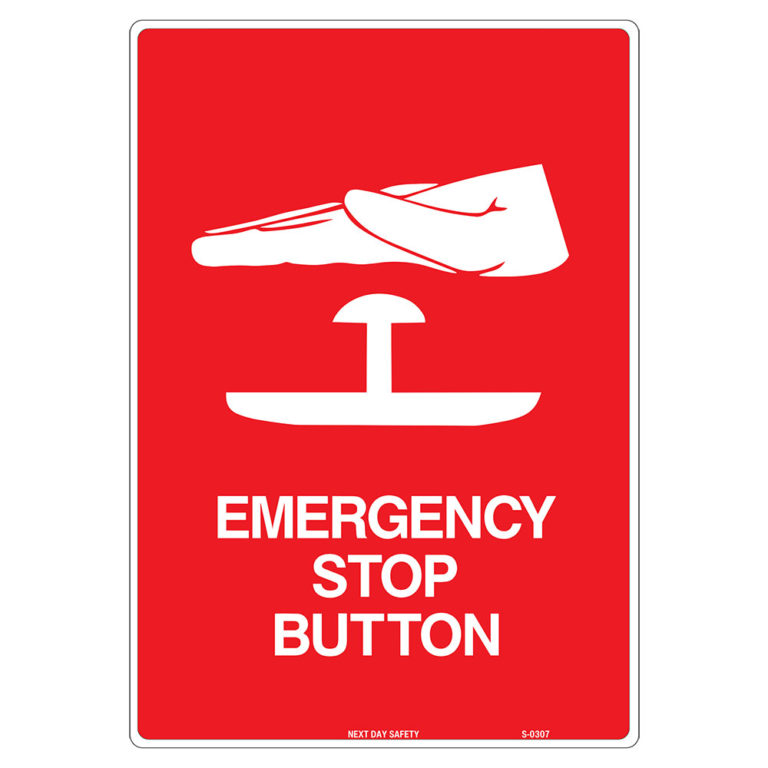Emergency Stop Button Sign - Next Day Safety