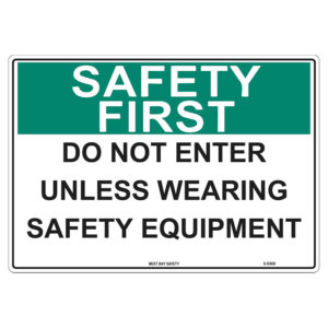 Safety Equipment Required Sign - Next Day Safety