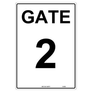 Gate 2 Numbering Sign - Next Day Safety