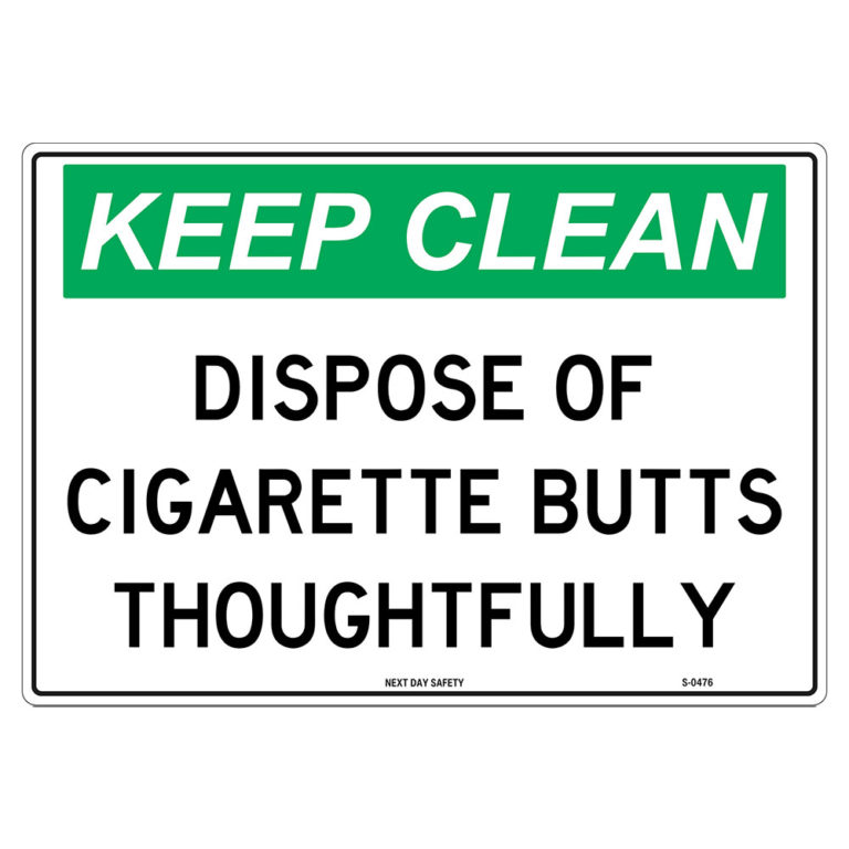 Cigarette Disposal Sign - Next Day Safety