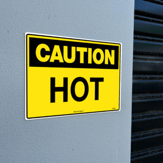 Caution Hot Sign - Next Day Safety