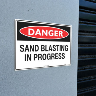 Danger Sand Blasting In Progress Sign - Next Day Safety