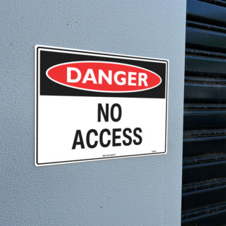 Danger No Access Sign - Next Day Safety
