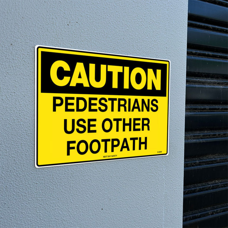 Caution Pedestrians Use Other Footpath Sign - Next Day Safety