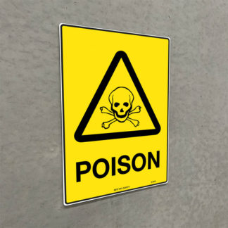 Warning Poison Sign - Next Day Safety
