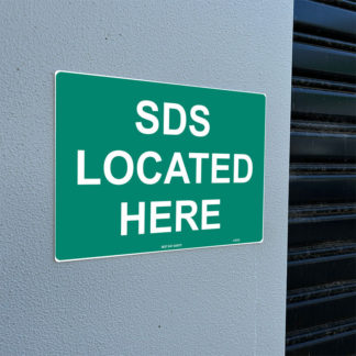 SDS Location Notice Sign - Next Day Safety