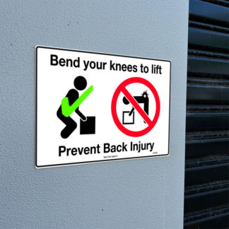 Bend Your Knees To Lift Prevent Back Injury Prohibition Sign - Next Day ...