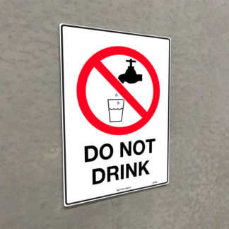 Do Not Drink Prohibition Sign - Next Day Safety