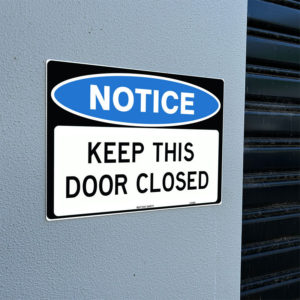 Keep This Door Closed Notice Sign - Next Day Safety