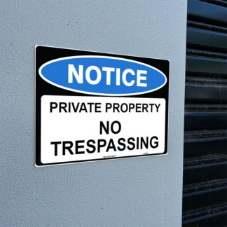 Private Property No Trespassing Notice Sign - Next Day Safety
