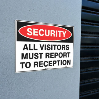 All Visitors Must Report To Reception Security Sign - Next Day Safety