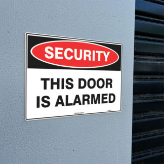 This Door Is Alarmed Security Sign - Next Day Safety