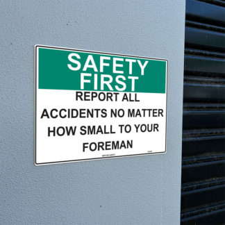 Accident Reporting Sign - Next Day Safety