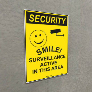 Smile! Surveillance Active In This Area Security Sign - Next Day Safety