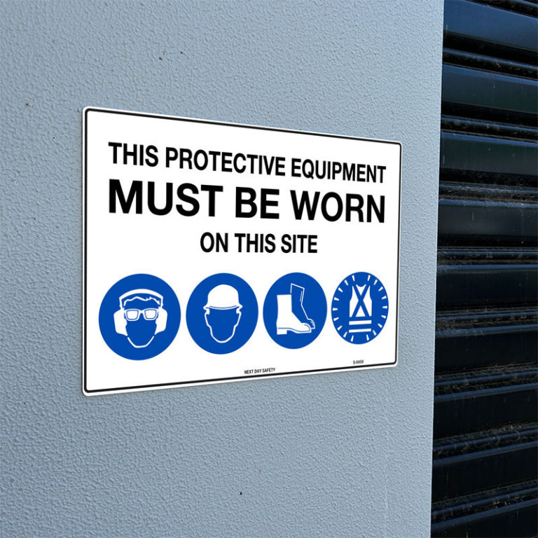 This Protective Equipment Must Be Worn On This Site Mandatory Sign ...