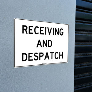 Receiving And Despatch Area Sign - Next Day Safety