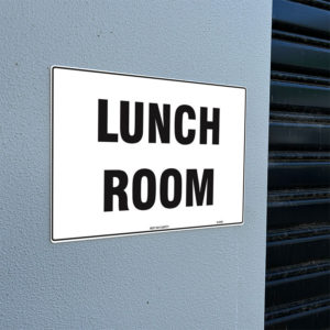 Lunch Room Marker Sign - Next Day Safety