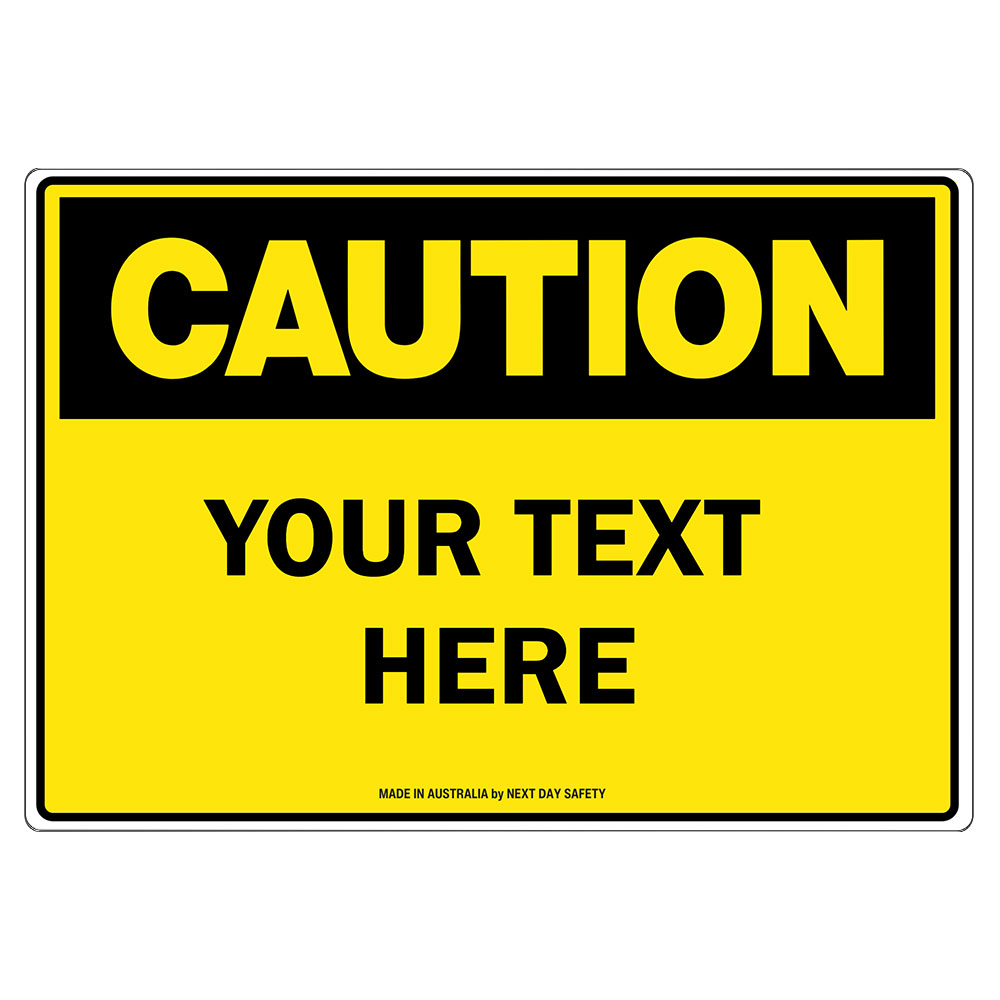 Caution Signs Order Online - Next Day Safety