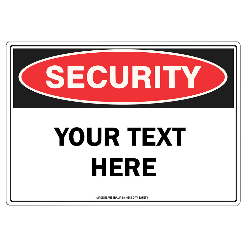 Security Signs Order Online - Next Day Safety