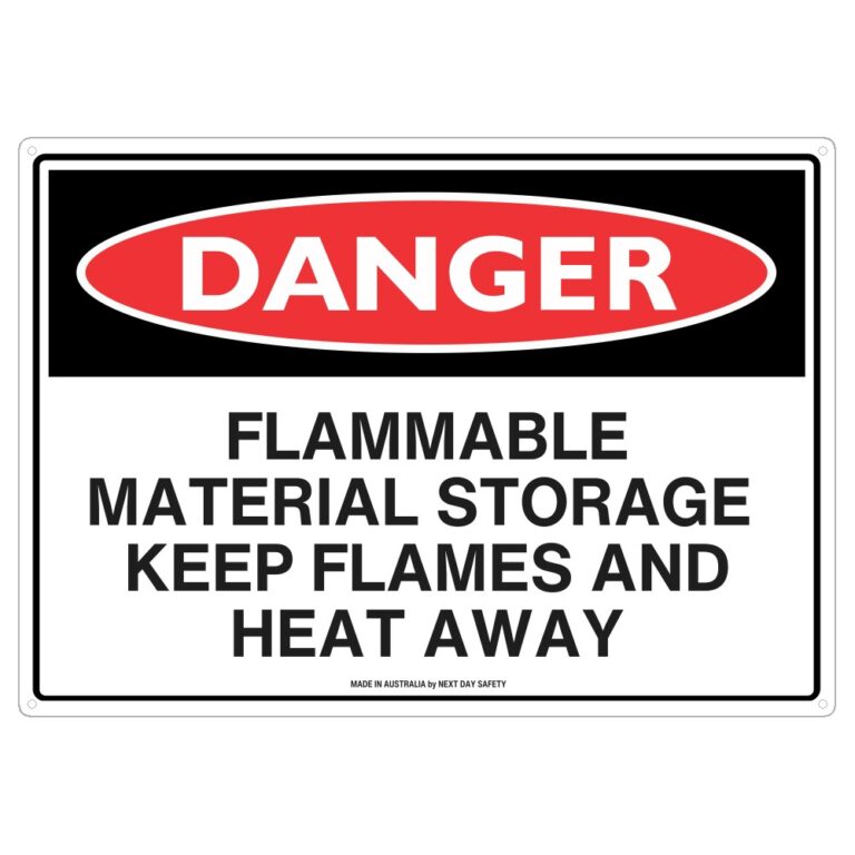 Danger Flammable Material Storage Keep Flames And Heat Away Sign - Next ...